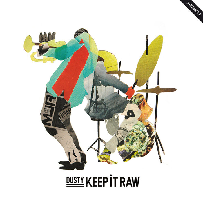 Keep It Raw EP | Dusty