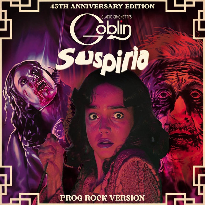 Suspira - Soundtrack - Prog Rock Version - 45Th Anniversary | Claudio ...