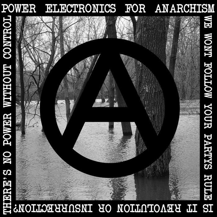 Power Electronics For Anarchism | Various Artists | Black Ring Rituals ...