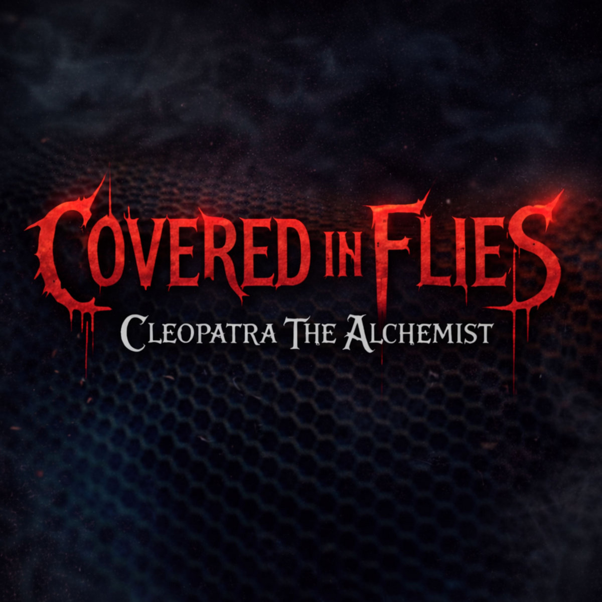 Cleopatra The Alchemist - Covered in Flies | Cleopatra the Alchemist ...