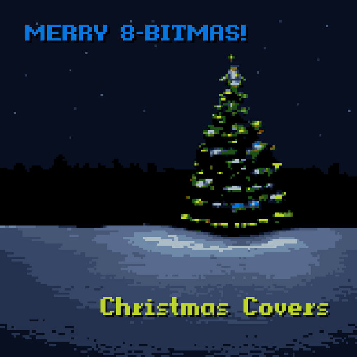 Merry 8-Bitmas! Christmas Covers | Juho Salonen