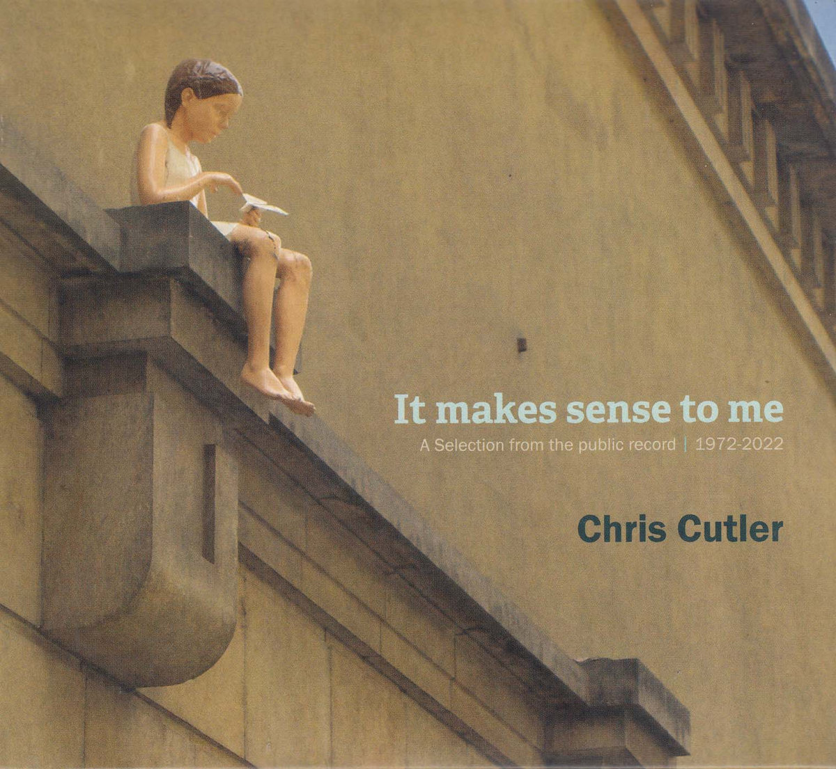 It makes sense to me (double album) | Chris Cutler