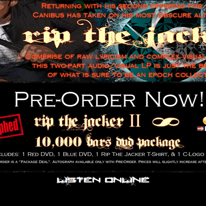 Rip The Jacker 2 INFINITY | Rip The Jacker aka CANIBUS | CANIBUS
