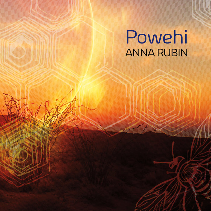 Powehi | Anna Rubin
