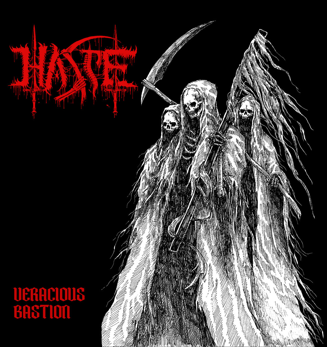 Veracious Bastion | Haste
