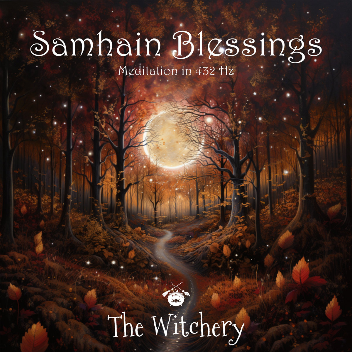 Samhain Blessings (Meditation in 432 Hz) | The Witchery | Roxane Genot