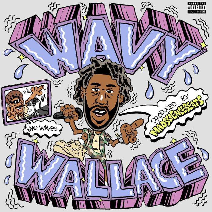 Mad Waves | Wavy Wallace