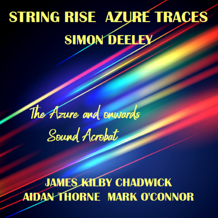 String Rise Azure Traces | Simon Deeley