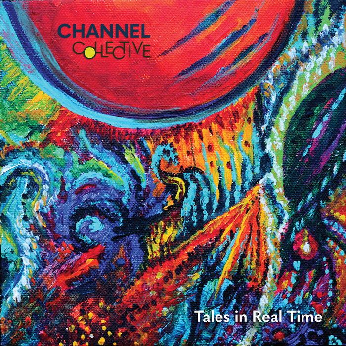 Tales in Real Time | Channel Collective