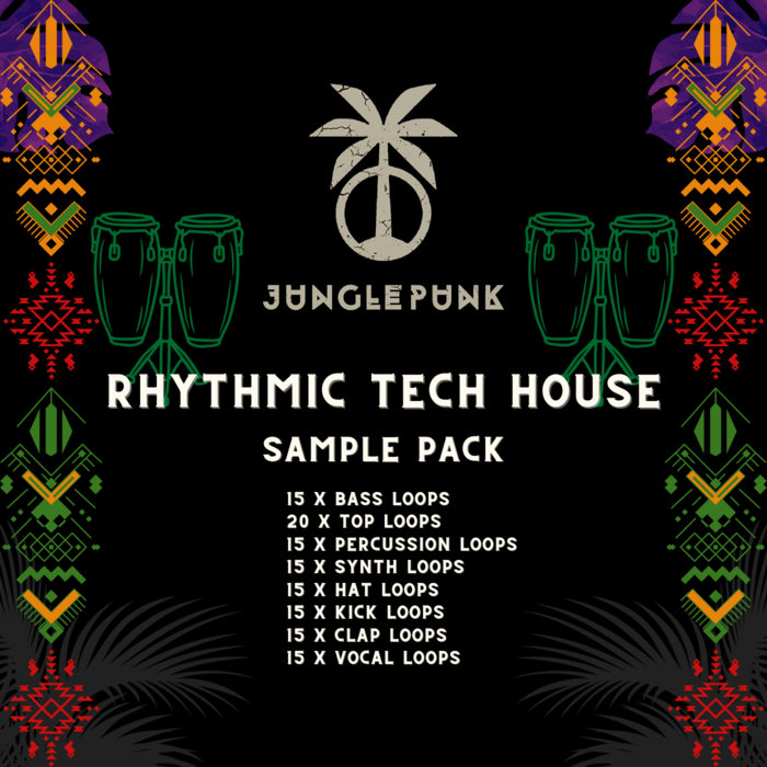 Rhythmic Tech House vol.1 | Jungle Punk Rhythmic Tech House vol.1 | Jungle Punk