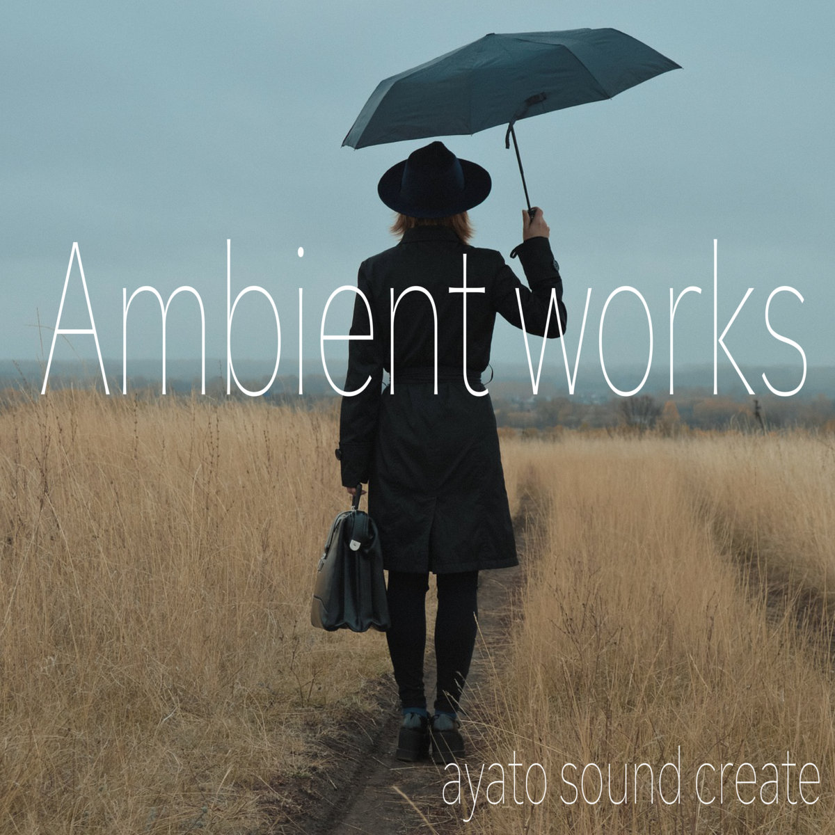 Ambient Works | ayato sound create | liquidman