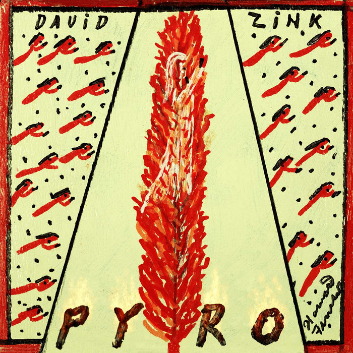 Pyro | David Leon Zink