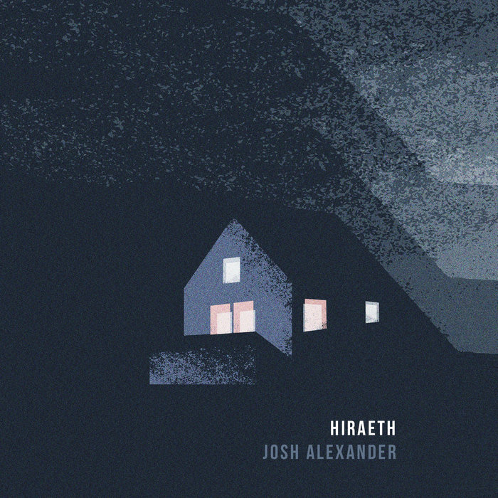 Hiraeth | Josh Alexander | Moderna Records