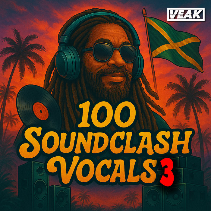 100 Soundclash Vocals 3 (Sample Pack) | Veak Music