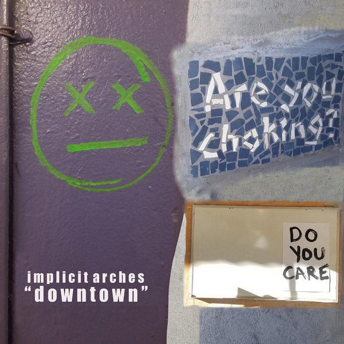 "Downtown" | Implicit Arches | frasconimusic