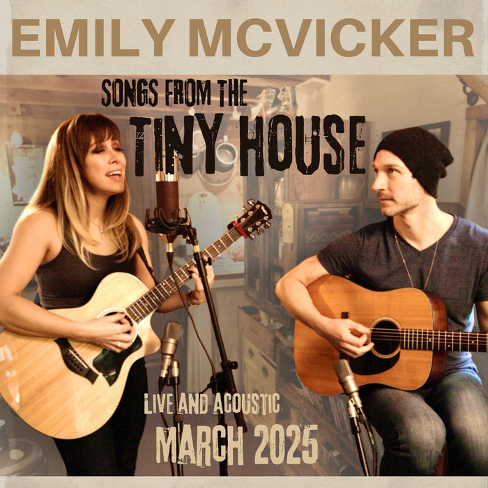 Songs From The Tiny House | Emily McVicker