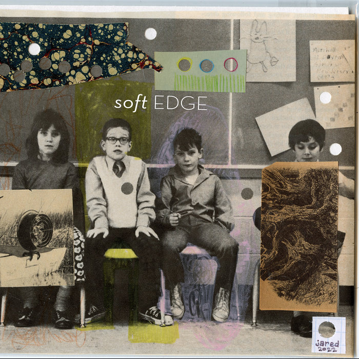 soft EDGE | Soft Edge