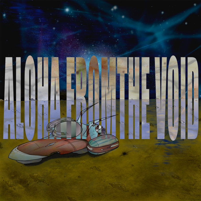 Aloha From The Void | Death Yak