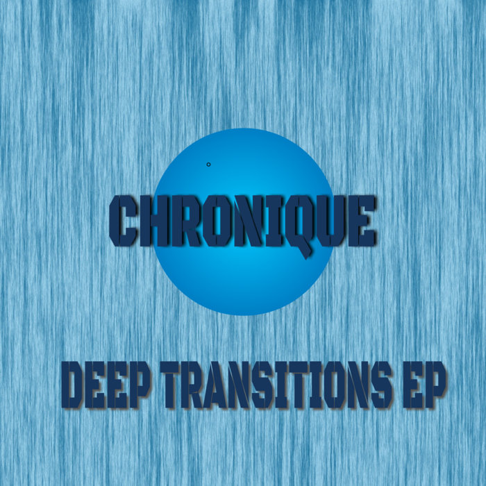 Deep Transitions | Chronique