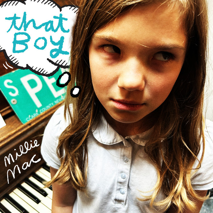That Boy | Millie Mac
