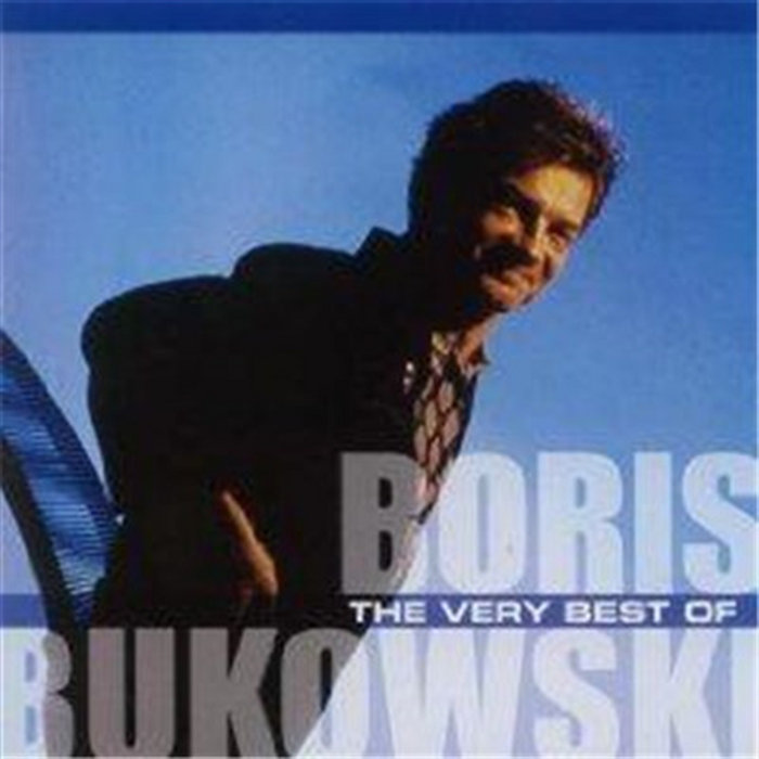 The Very Best Of 1985 1993 | Boris Bukowski