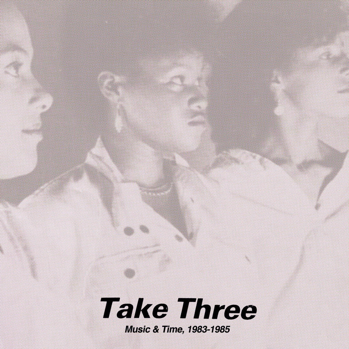 Music & Time, 1983-1985 | Take Three | Freestyle Records