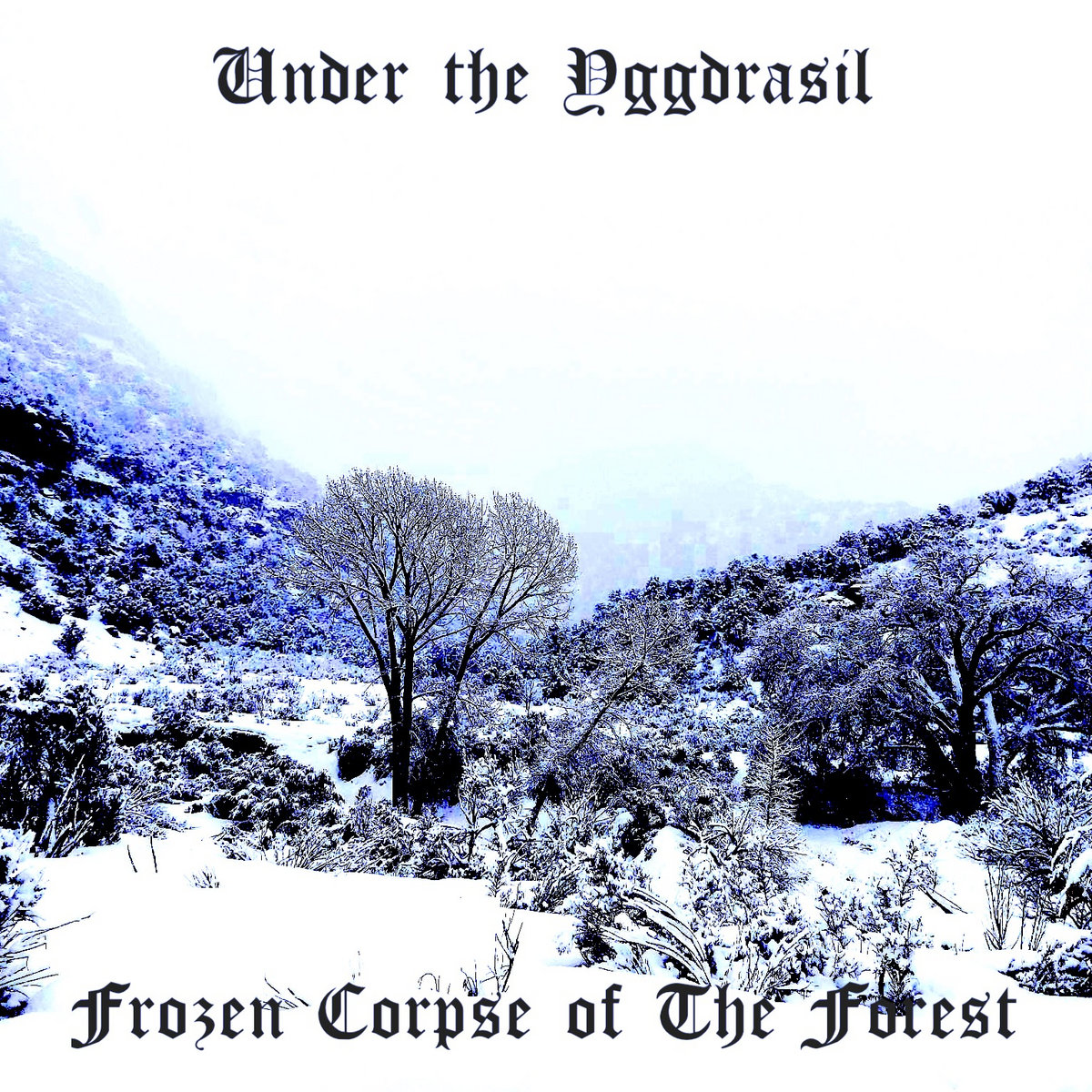 Frozen Corpse of The Forest (EP) | Under the Yggdrasil