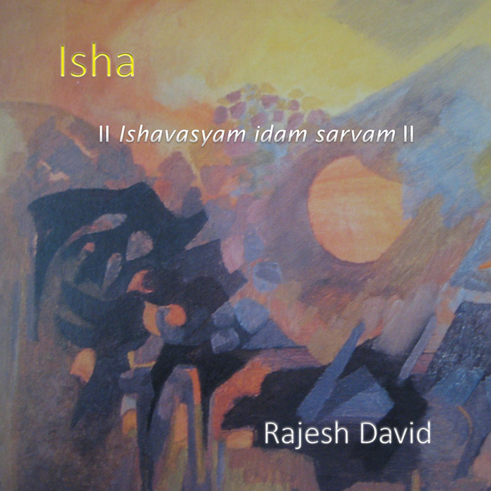 Isha | Rajesh David
