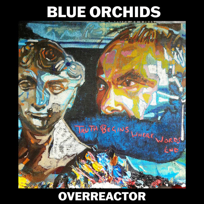 Overreactor / Music Of A Werewolf | Blue Orchids