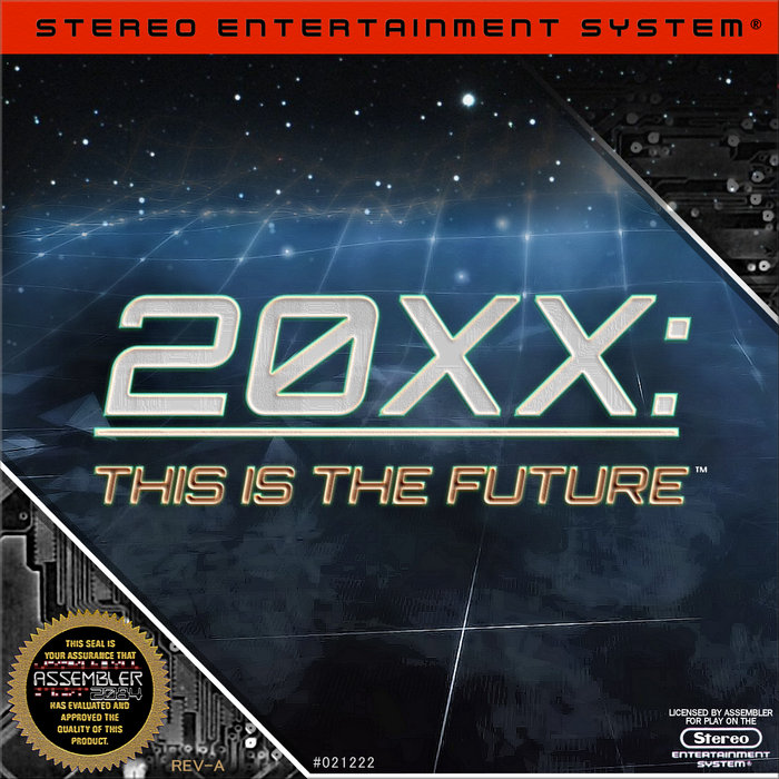 20XX: THIS IS THE FUTURE | Assembler 2084