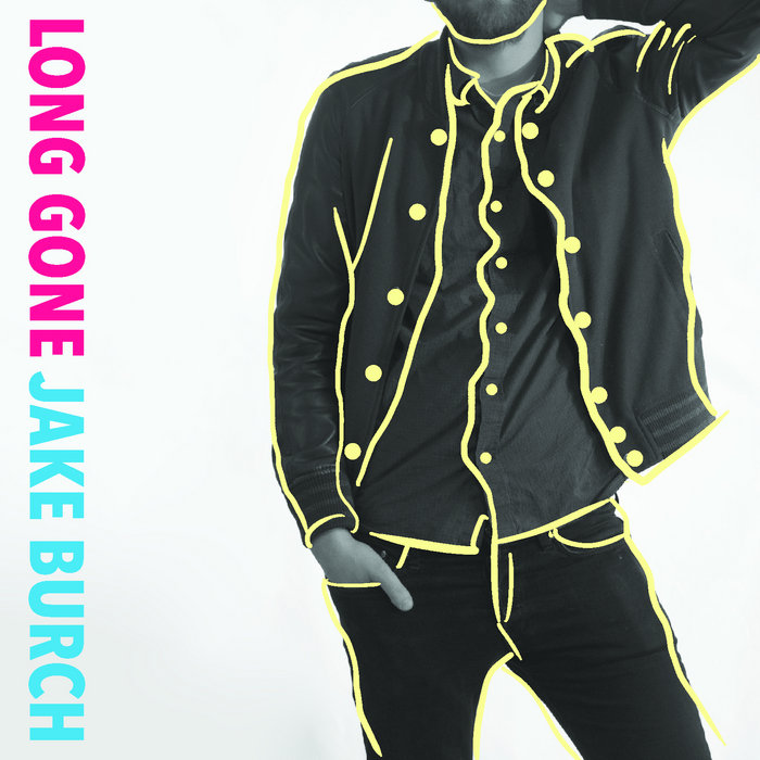 Long Gone | Jake Burch