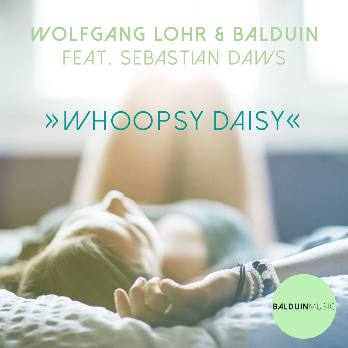 Whoopsy Daisy | Wolfgang Lohr & Balduin feat. Sebastian Daws | Balduin