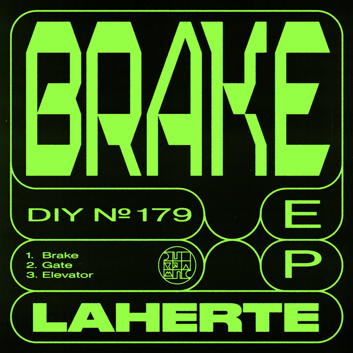 Brake EP | Laherte | Diynamic Music