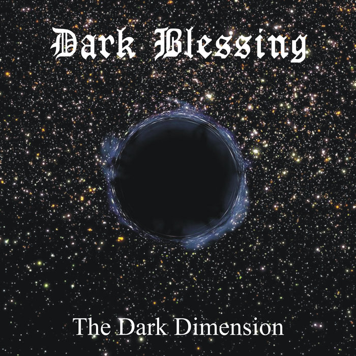 The Dark Dimension | Dark Blessing