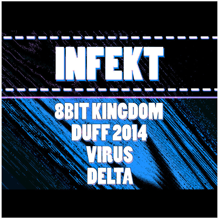 8BIT EP | INFEKT