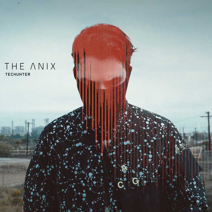 TECHUNTER (Single) | The Anix