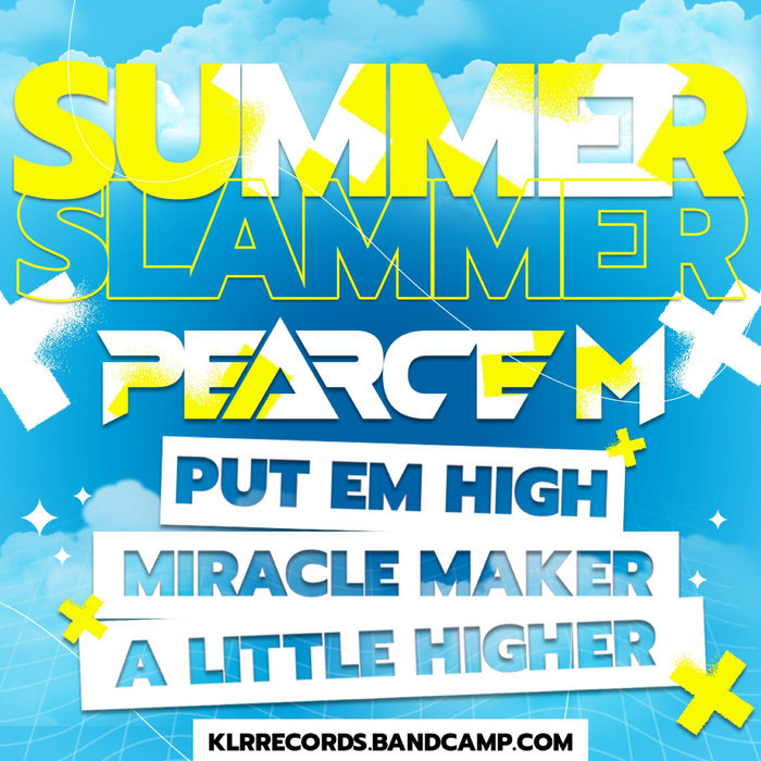Pearce M - Summer Slammer | PEARCE M | KLR Records