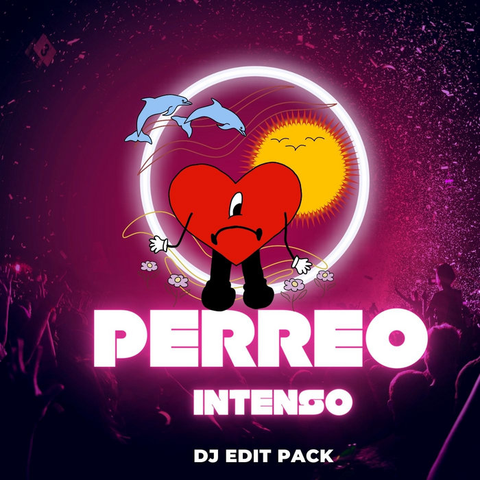 Perreo Intenso - DJ Edit Pack | VIP CRATES