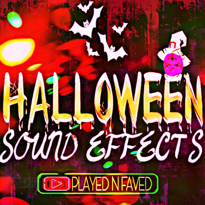 Halloween Horror Sound Effects Pack | Played N Faved
