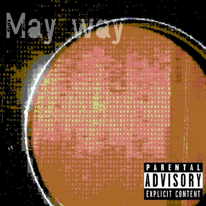 May Way | May Way