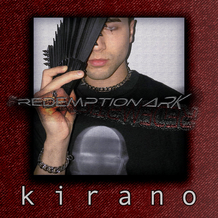 Redemption Ark | Kirano