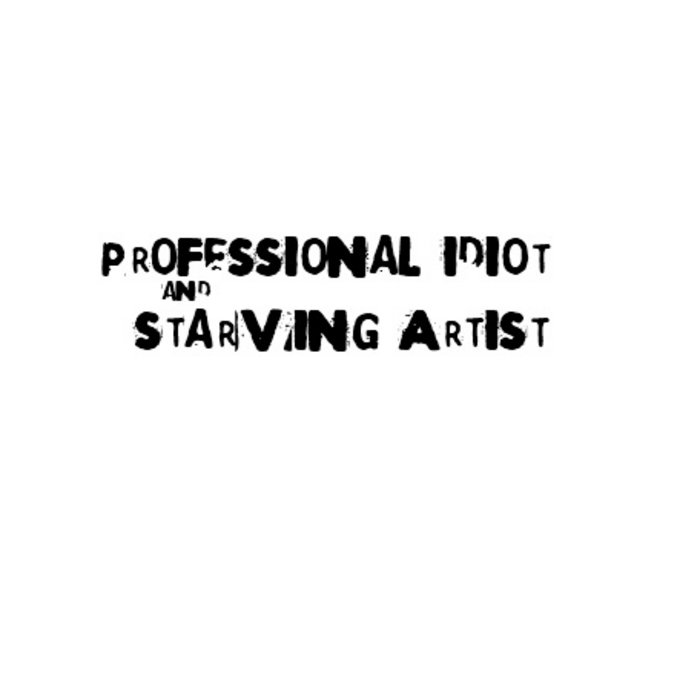 Professional Idiot and Starving Artist | MC1980