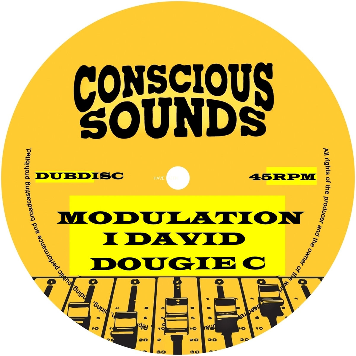 MODULATION I DAVID DOUGIE C | 24 HOUR DUBPLATE | conscious sounds