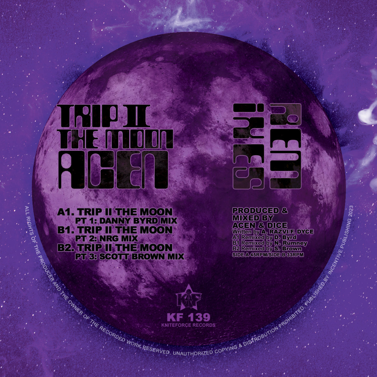 KF139 - Trip To The Moon Remixes | Acen | Kniteforce