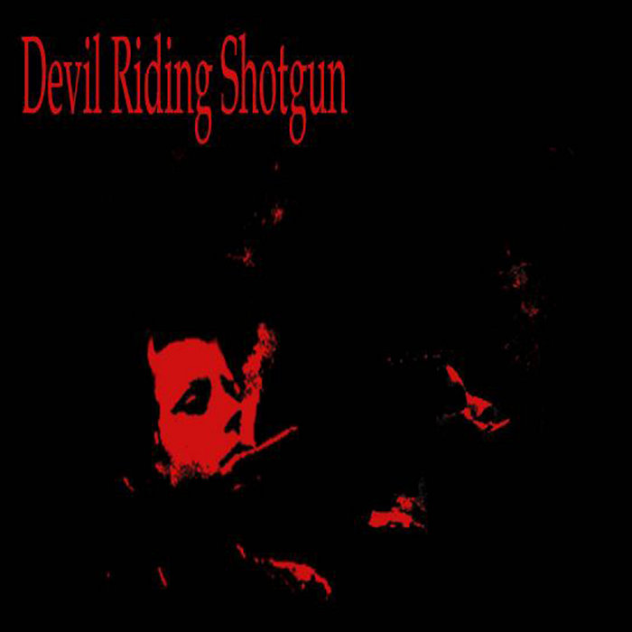 Devil Riding Shotgun | Devil Riding Shotgun