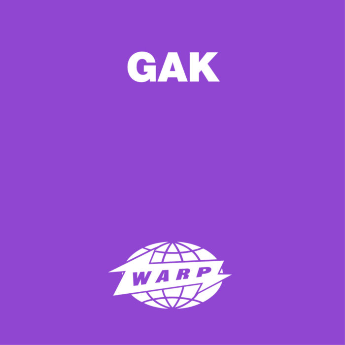 GAK | GAK | Aphex Twin