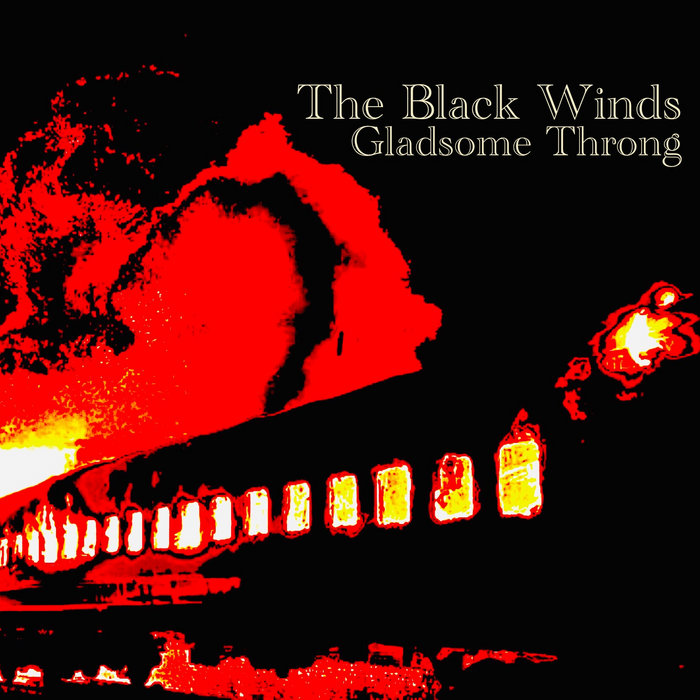 The Black Winds | Gladsome Throng