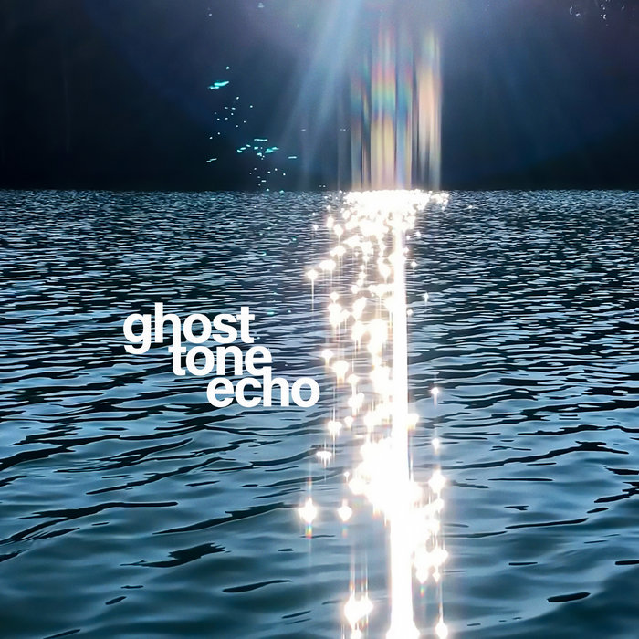 EP02 | Ghost Tone Echo