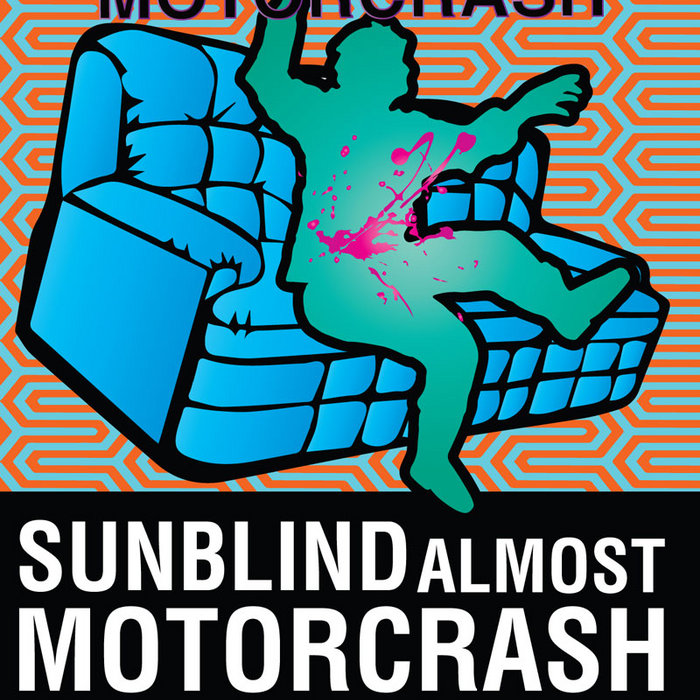 SUNBLIND ALMOST MOTORCRASH | Sunblind Mixtape | rusticator deluxe