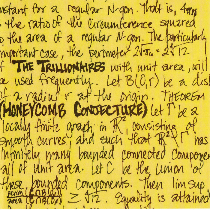 Honeycomb Conjecture | The Trillionaires | Larry Hirshberg